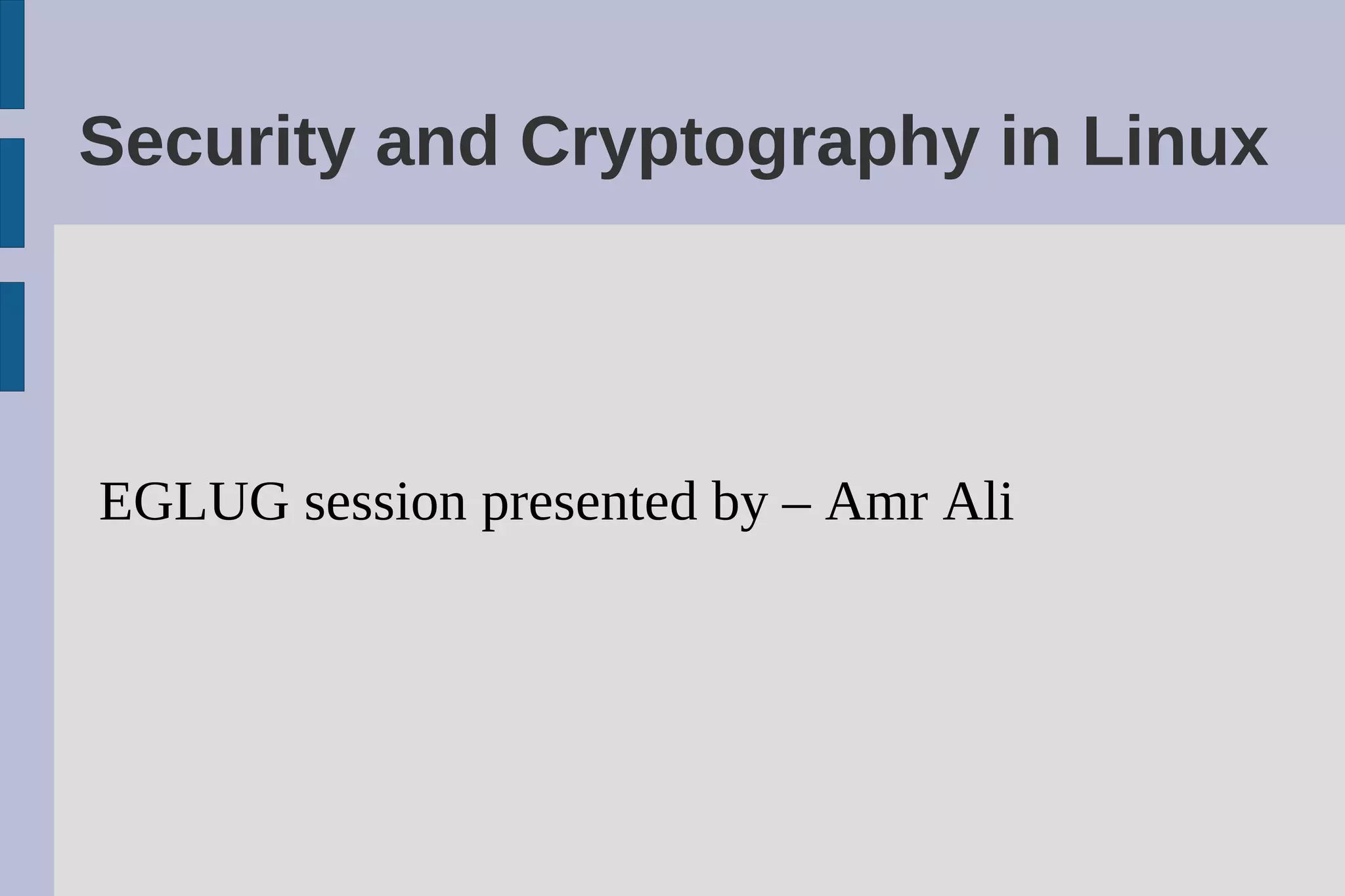 Security And Cryptography In Linux Ppt