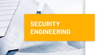 Security engineering | PPTX