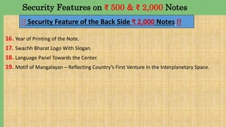Security Features on New ₹500 & ₹2,000 Currency Notes | PPTX