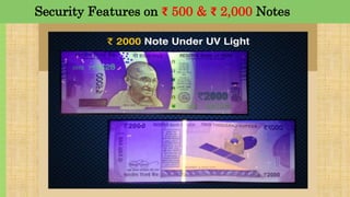 Security Features on New ₹500 & ₹2,000 Currency Notes | PPTX