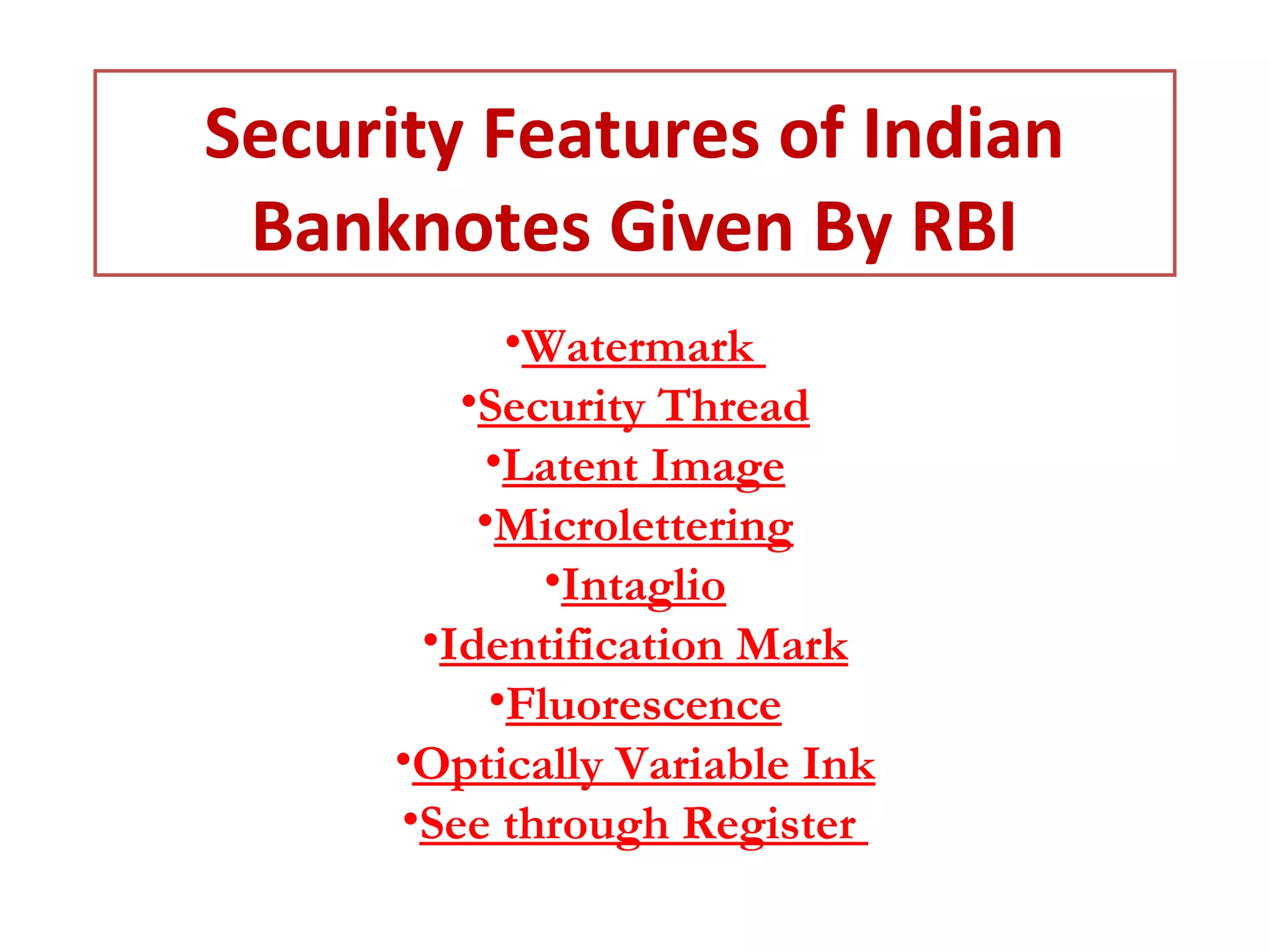 Security features of indian banknotes given by rbi | PPT