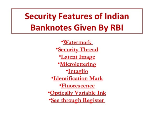 Security features of indian banknotes given by rbi