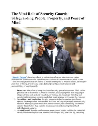 The Vital Role of Security Guards: Safeguarding People, Property, and ...