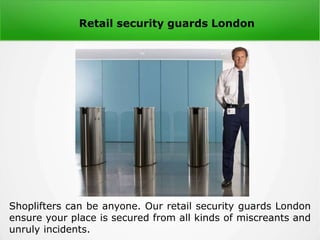 Hire licenced security guards London | PPTX