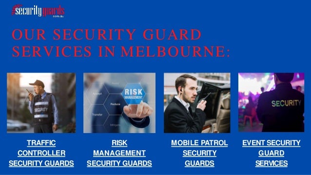 SECURITY GUARDS FOR HIRE MELBOURNE | PPT