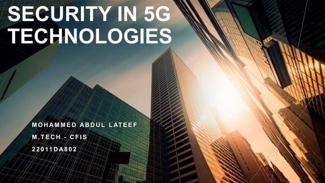 SECURITY and PRINCIPLES IN 5G Technologies.pptx | Computer Networking ...