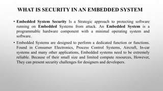 Security in an embedded system | PPTX