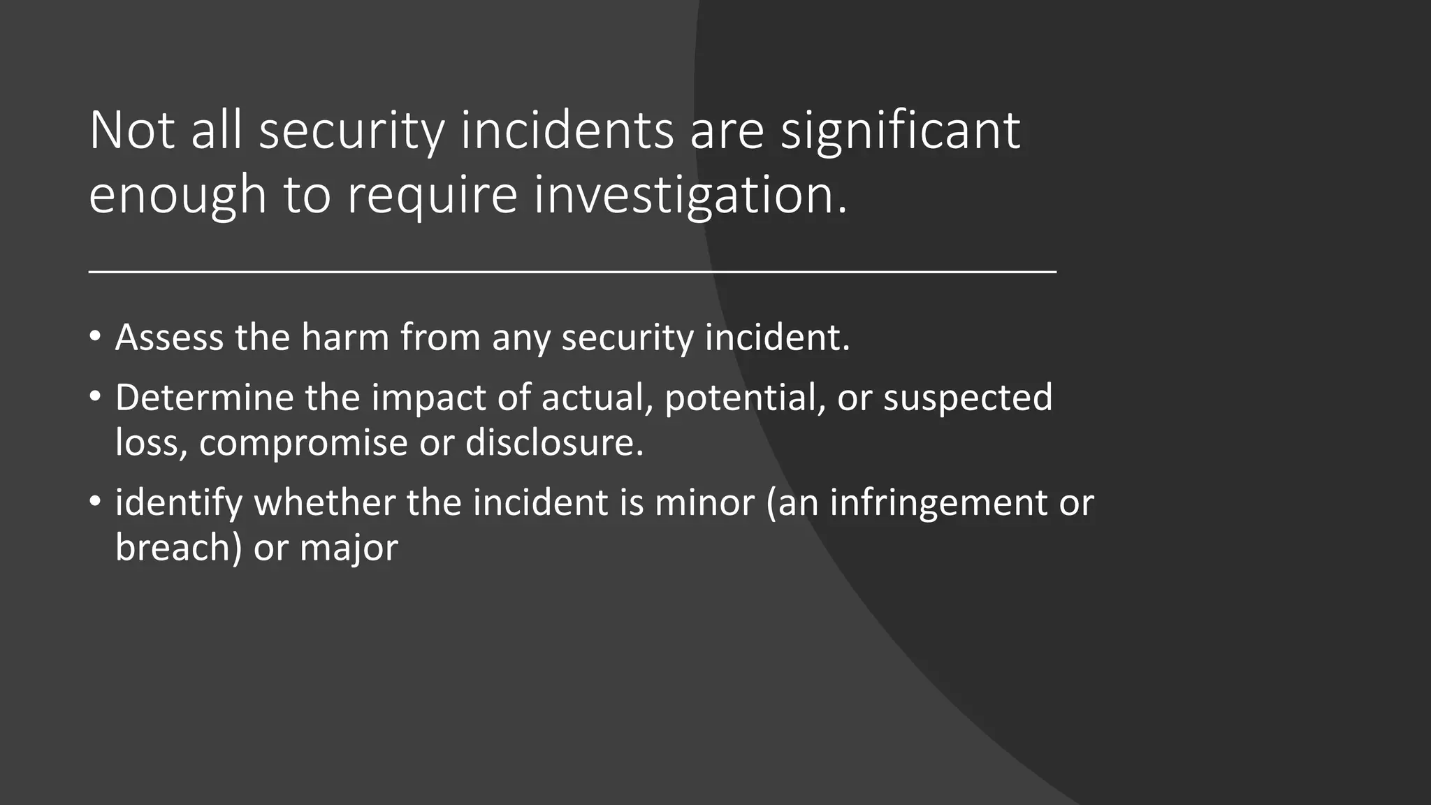 Security incident | PPTX | Crime & Harmful Acts to Individuals, Society ...