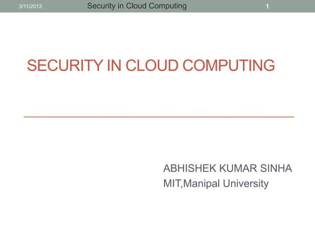 Security in cloud computing | PPTX | Cloud Computing | Internet