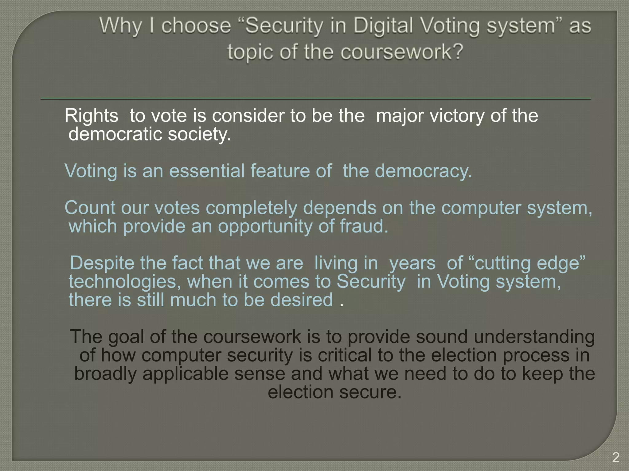 Security in digital voting system | PPT