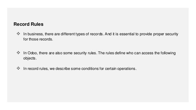 Security In Odoo 15 Record Rules In Odoo15 Ppt
