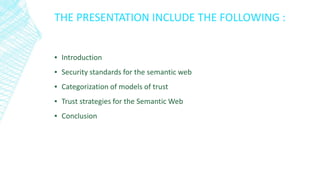 Security and trust in semantic web | PPT