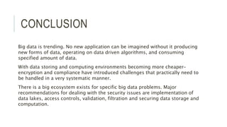 Security issues in big data | PPTX