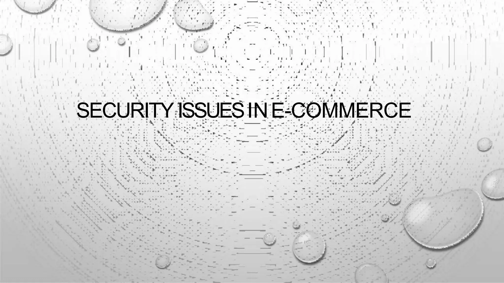 Security Issues in E-Commerce.pptx