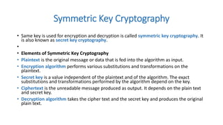 security Symmetric Key Cryptography Substitution Cipher, Transposition Cipher. | PPTX