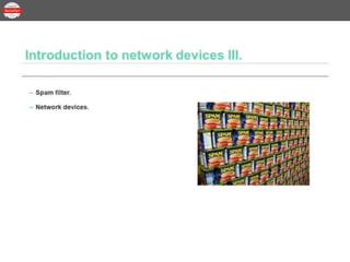 Security+ Lesson 01 Topic 01 - Intro to Network Devices.pptx