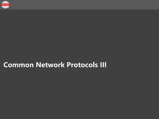 Security+ Lesson 01 Topic 05 - Common Network Protocols.pptx