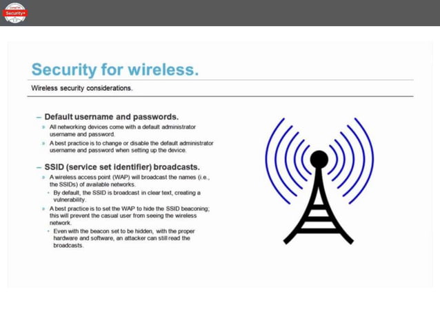 Security+ Lesson 01 Topic 06 - Wireless Security Considerations.pptx