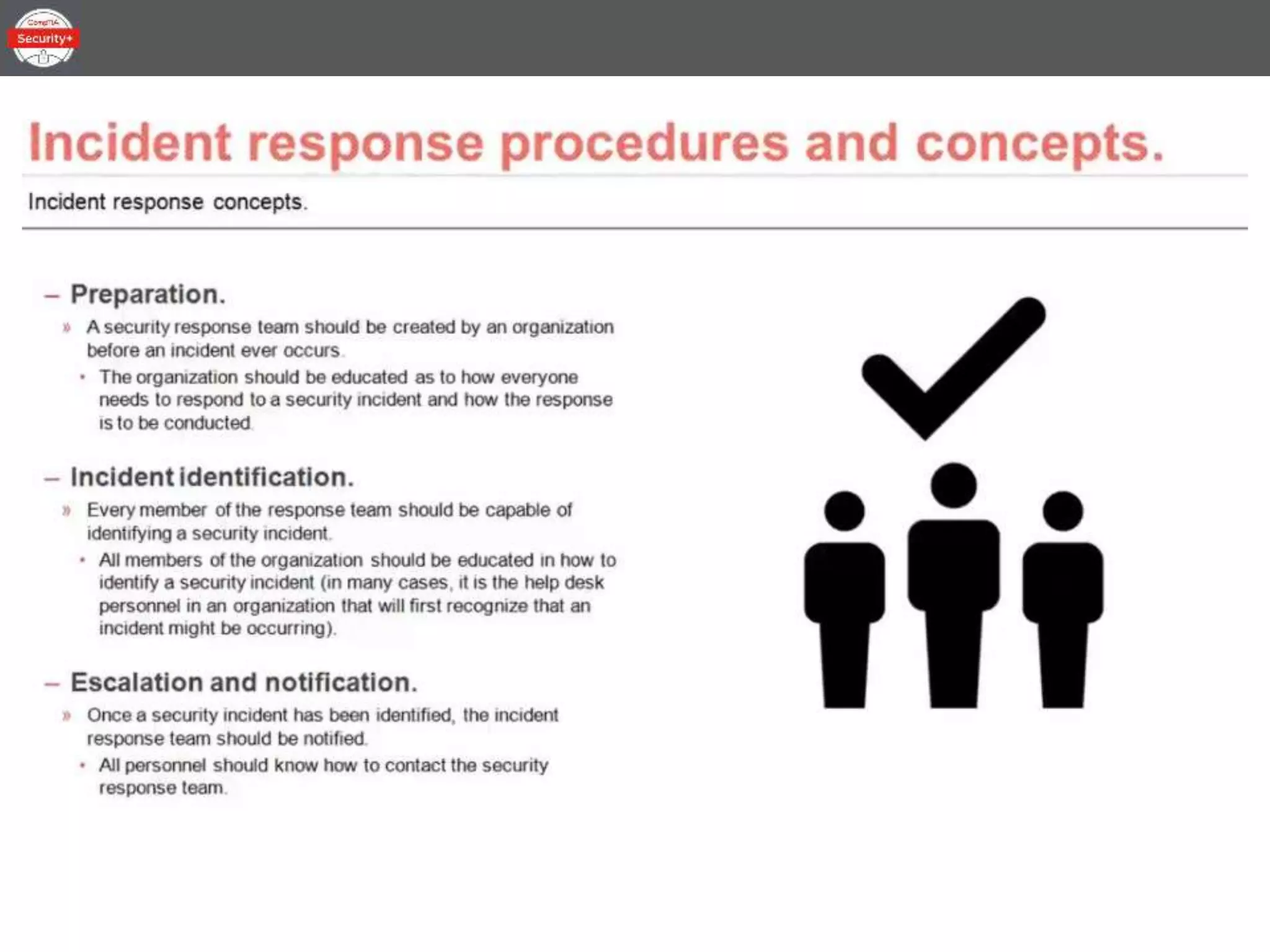 Security+ Lesson 01 Topic 11 - Incident Response Concepts.pptx