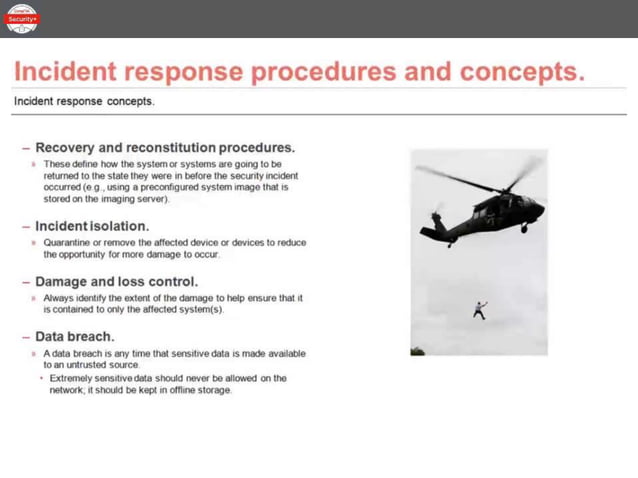 Security+ Lesson 01 Topic 11 - Incident Response Concepts.pptx
