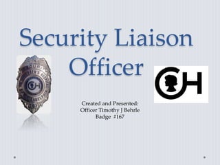Security liaison officer | PPTX