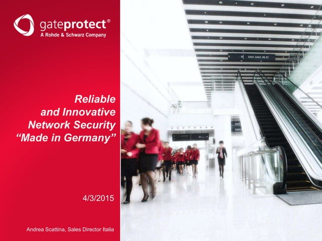 Security Made in Germany gateprotect | PPT