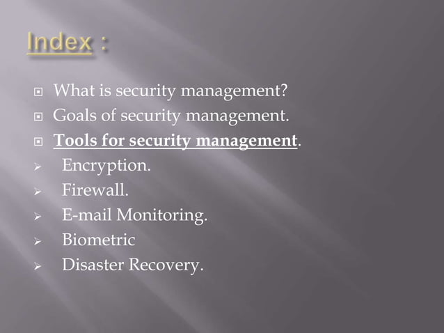 Security management and tools | PPTX