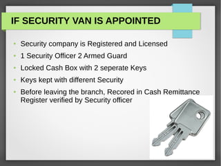 Security measures for cash remittance | ODP