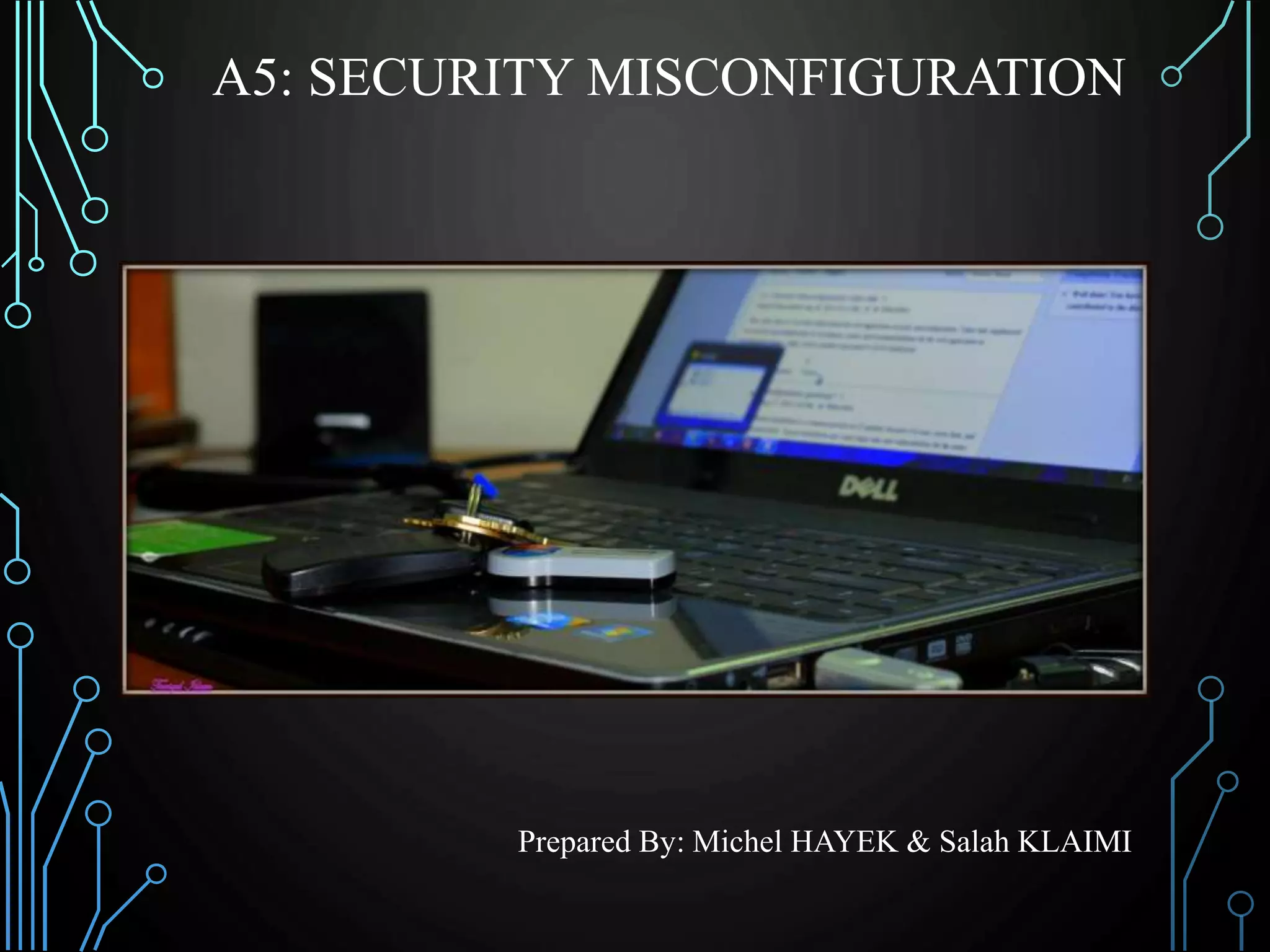 Security misconfiguration | PPTX