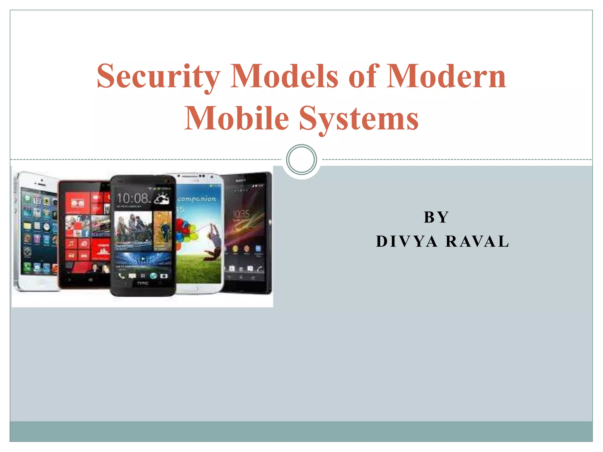 Security models of modern mobile systems | PPT