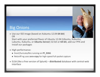 Security Onion: peeling back the layers of your network in minutes ...