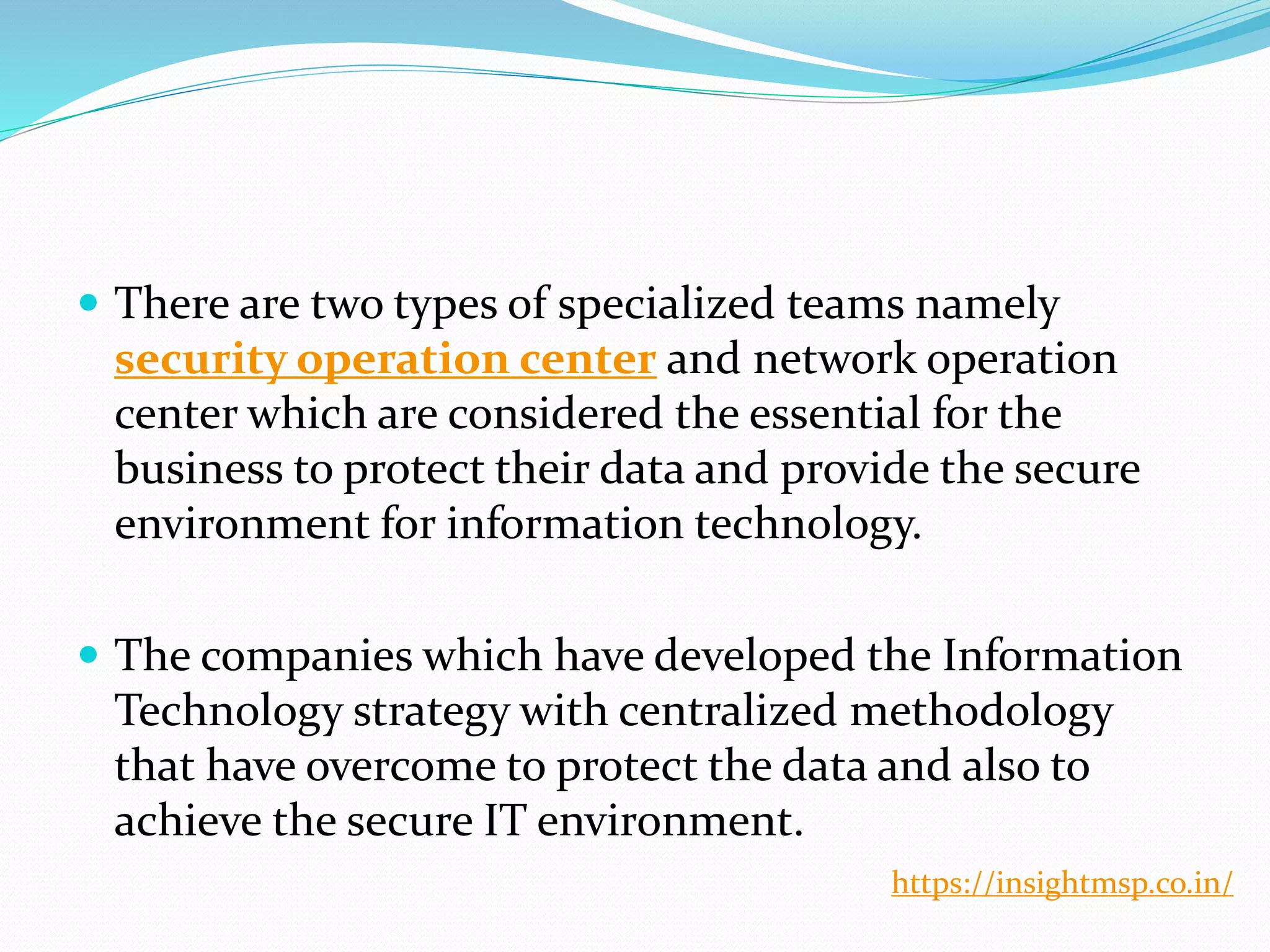 Security operation center | PPTX | IT and Internet Support | Internet