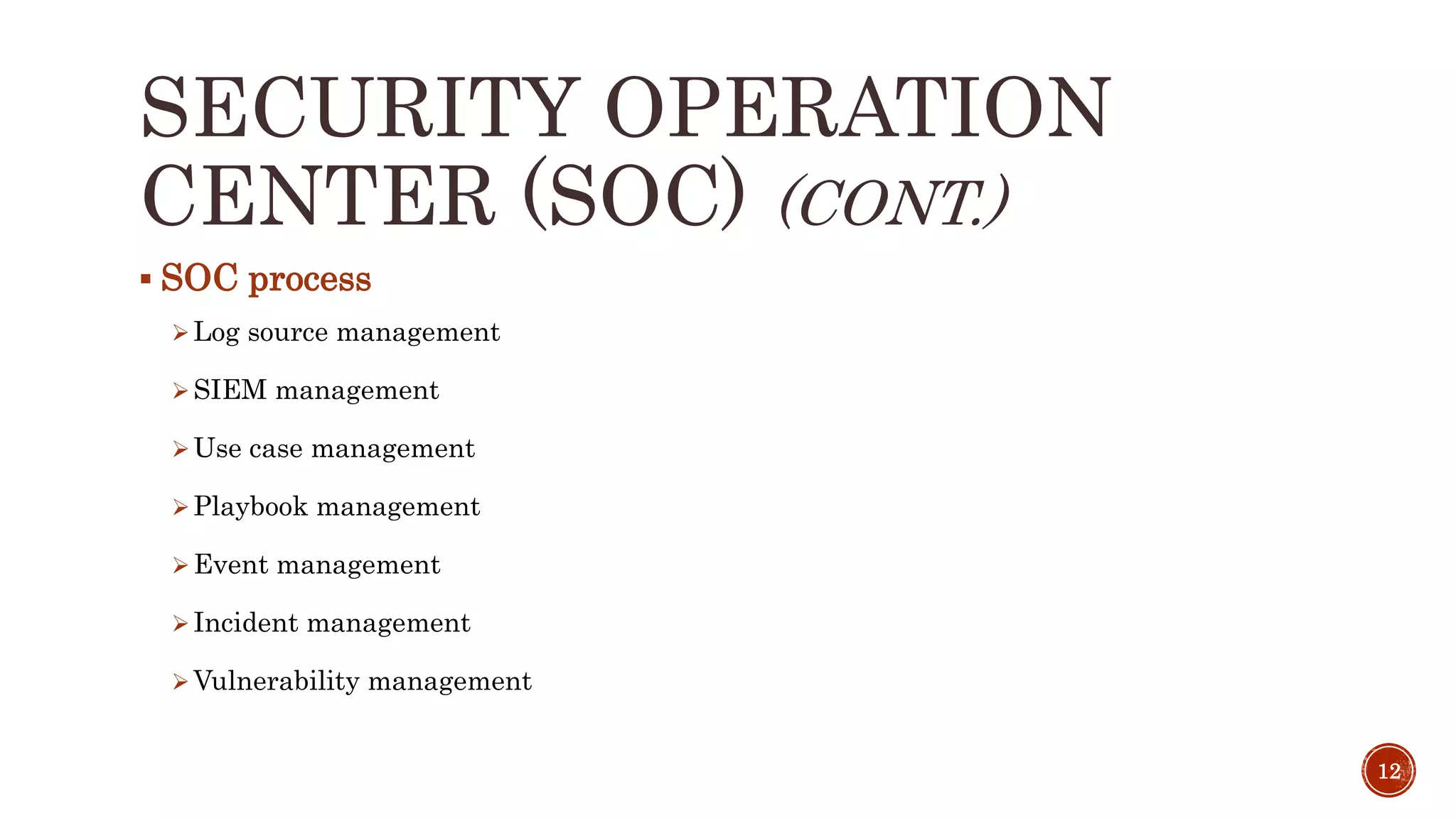 Security operation center (SOC) | PPTX