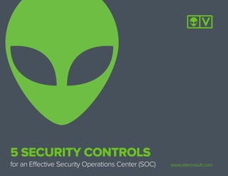 Security operations center 5 security controls | PDF
