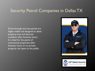 Security Patrol Companies Dallas TX ppt.pptx
