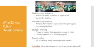 Security Policies and Standards | PPTX