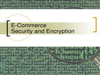 E-commerce- Security & Encryption | PPTX