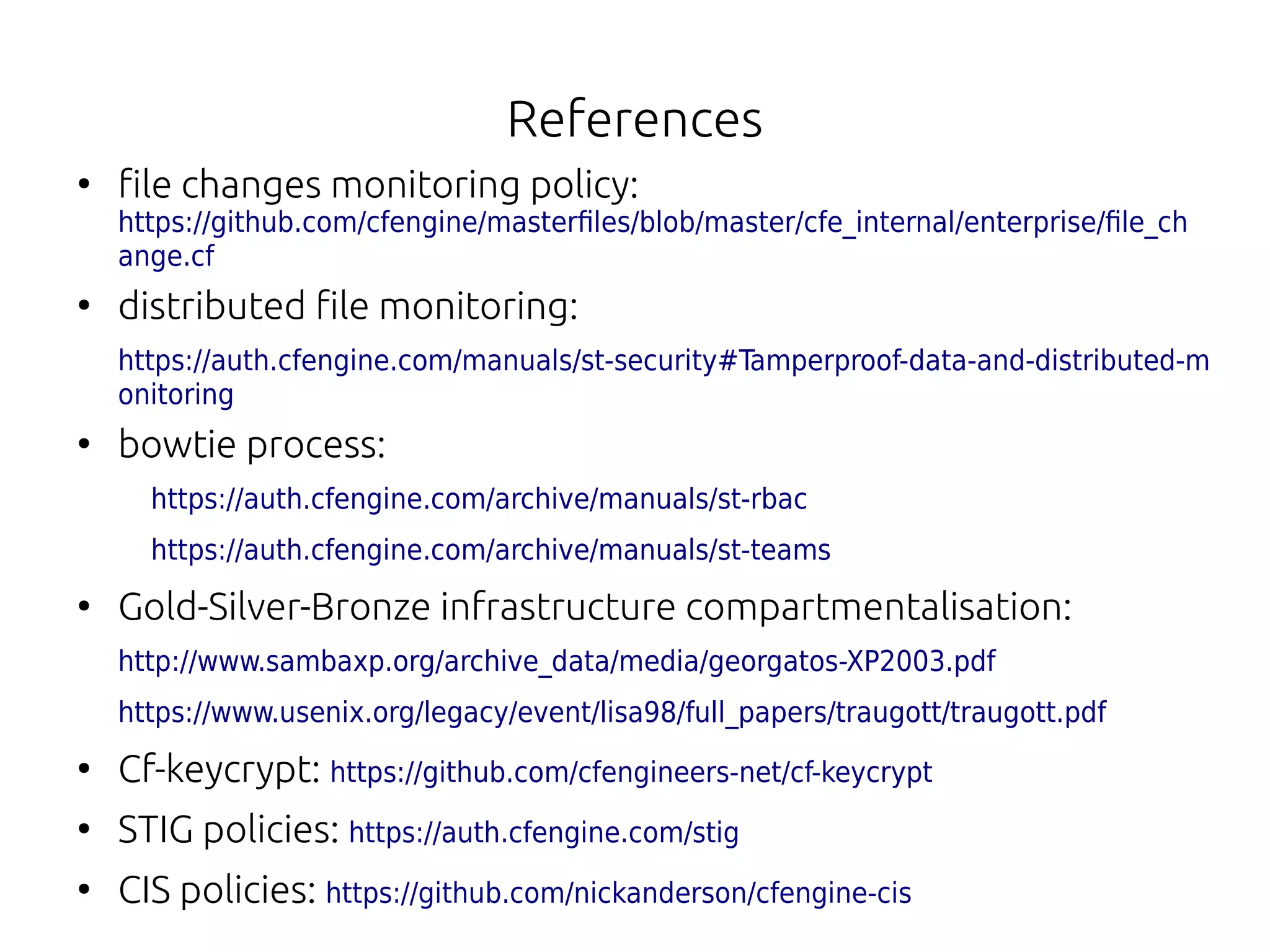 Security practices with CFEngine: Config Management Camp 2016 | PPT