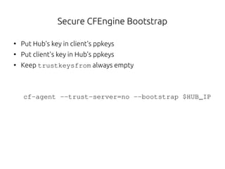 Security practices with CFEngine: Config Management Camp 2016 | PPT