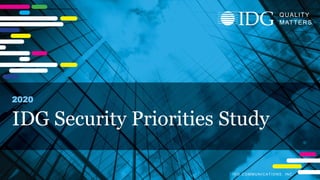 IDG 2020 Security Priorities Research | PPT