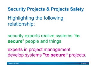 Security Projects & Projects Safety | PPT