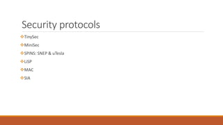 Security protocols & platform for wsn based medical applications | PPT