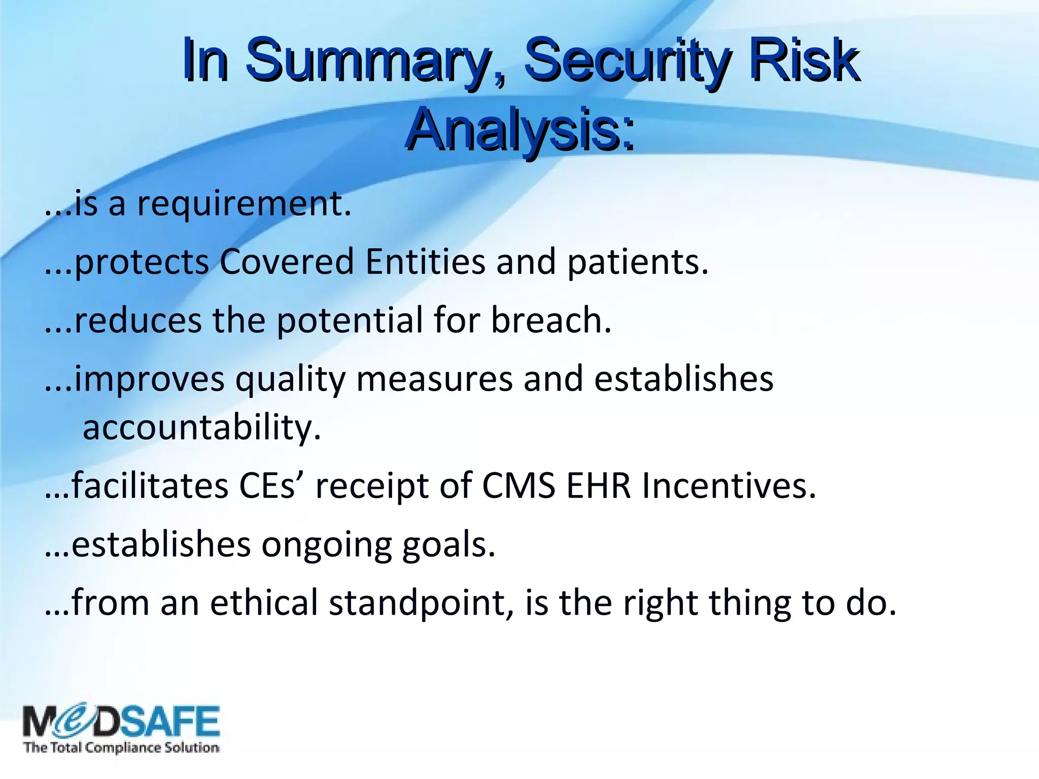What Is Security Risk Analysis By MedSafe PPT