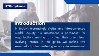 Security Risk Assessment 5 Essential Steps for Mastering Asset ...