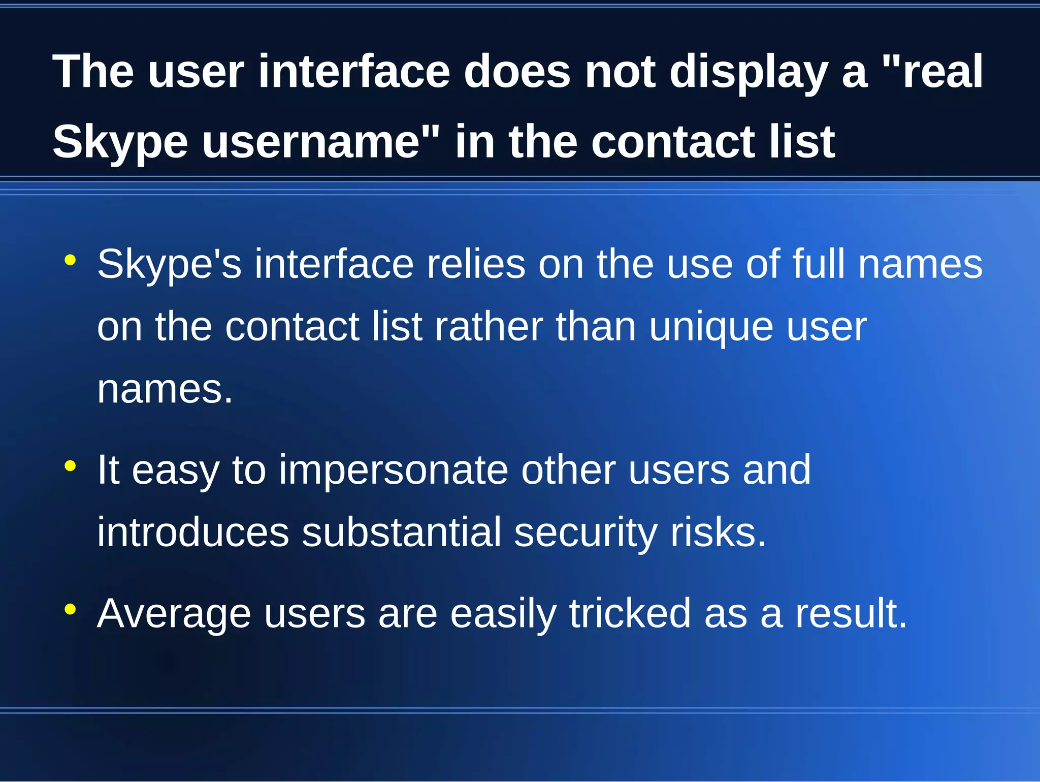 Security Risks & Vulnerabilities in Skype | PPT
