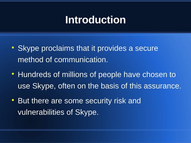 Security Risks & Vulnerabilities in Skype | PPT