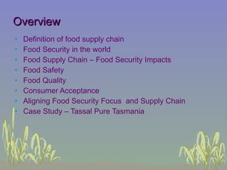 Security,safety,quality in the food supply chain | PPT