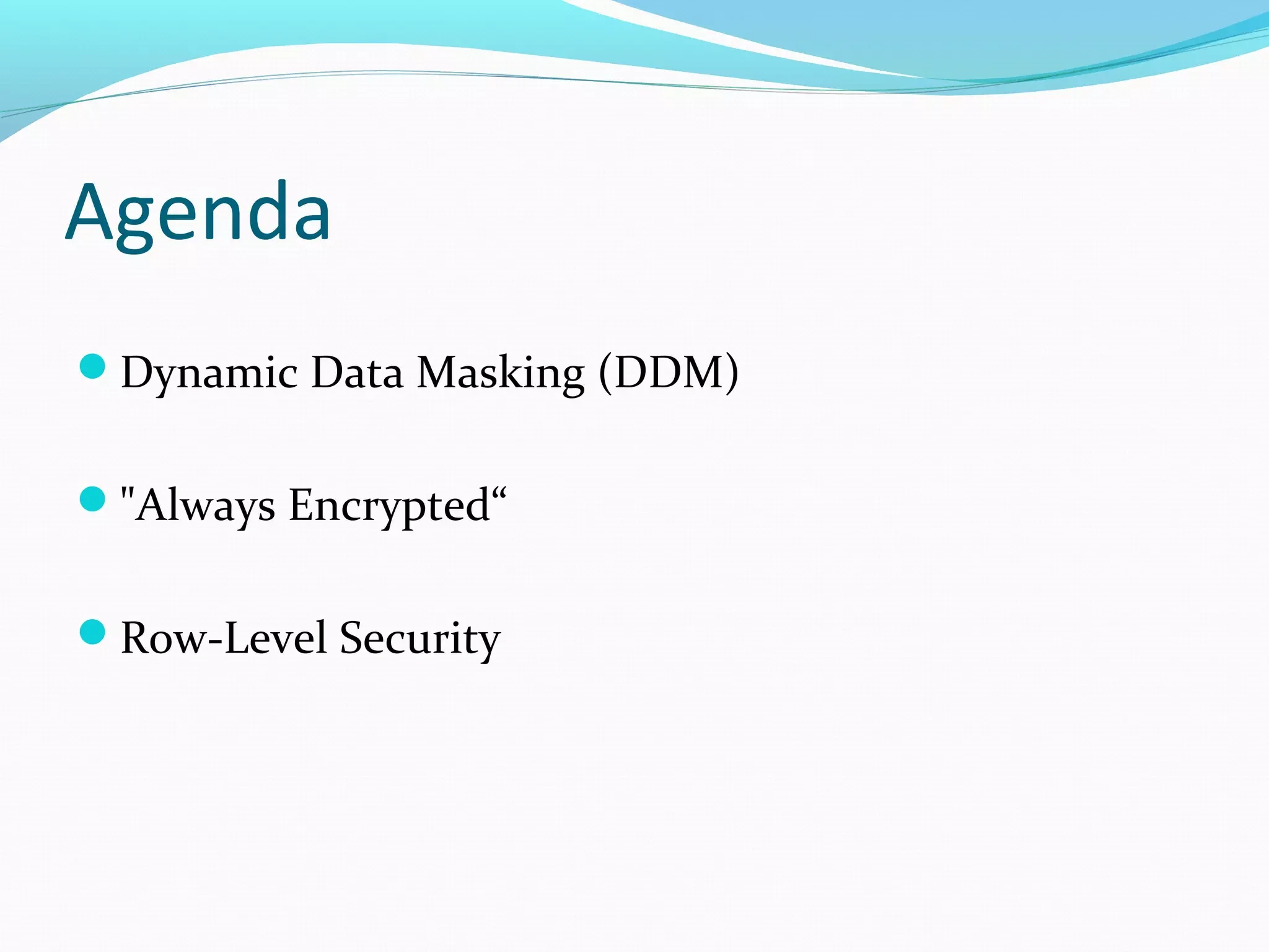 SQL Server 2016 Security Features | PPT