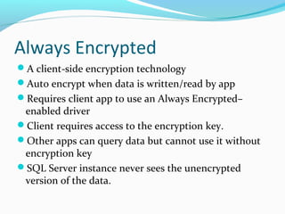 SQL Server 2016 Security Features | PPT