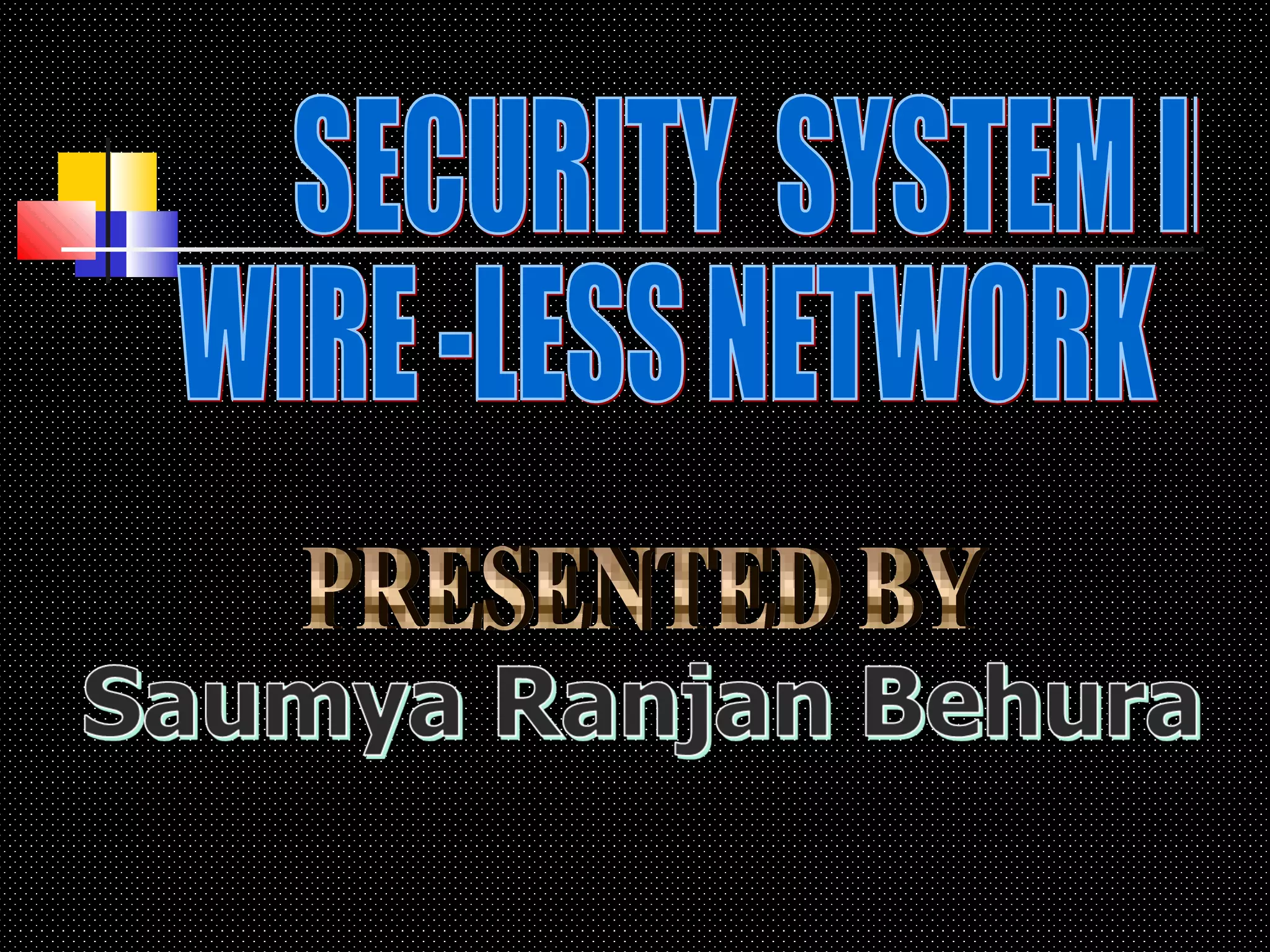 Security system wireless technology | PPT